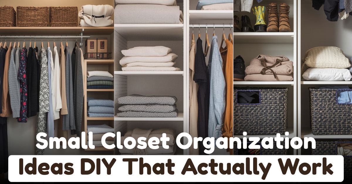 10 Small Closet Organization Ideas DIY That Actually Work...